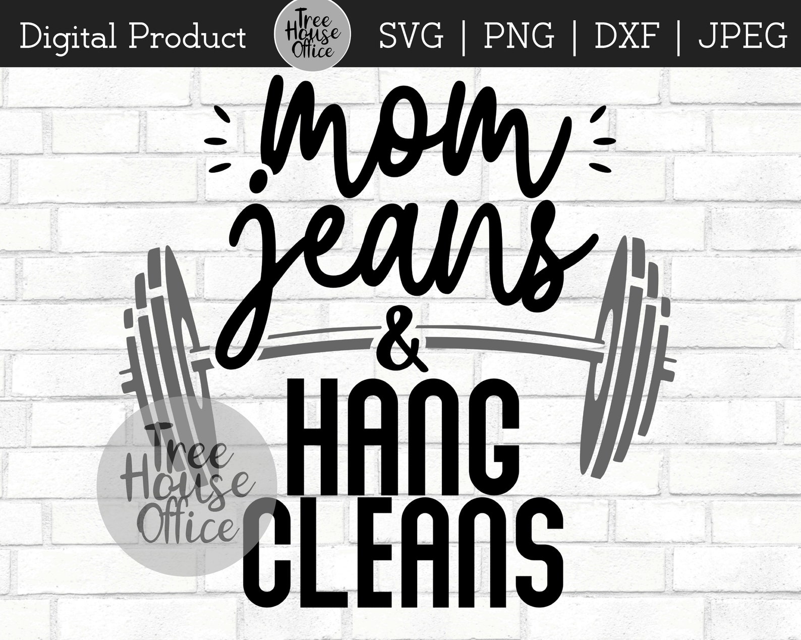 Mom Jeans Hang Cleans SVG Funny Workout Svg Womens Barbell - Etsy