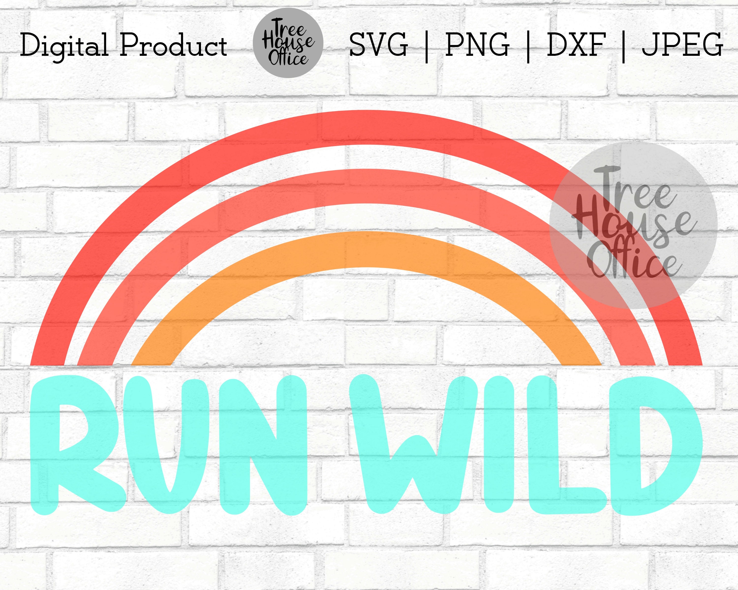 Run Wild SVG DXF PNG Jpeg My Child Nursery Rainbow Svg - Etsy