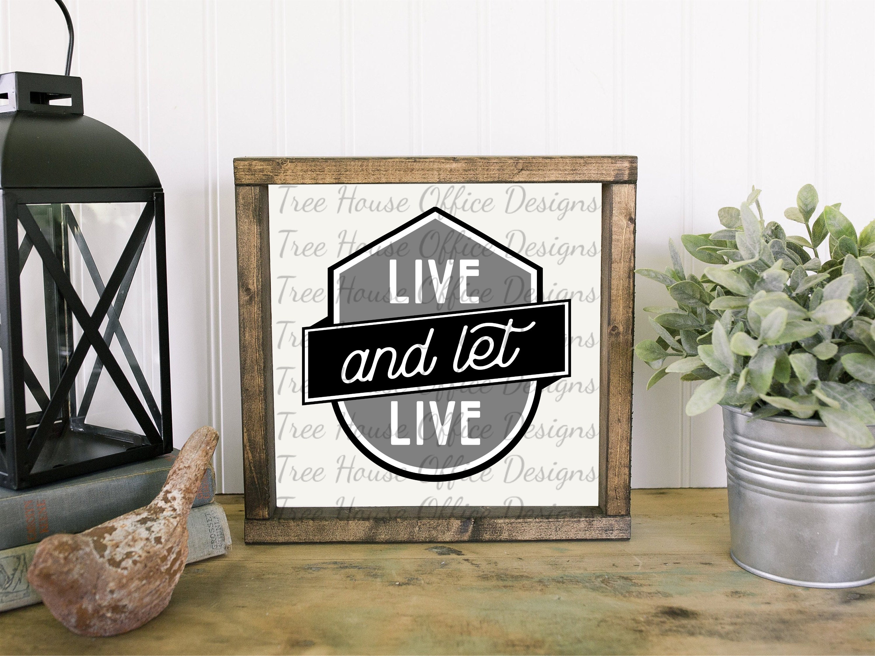 PRINTABLE Live and Let Live Sign PNG/JPEG Inspirational | Etsy