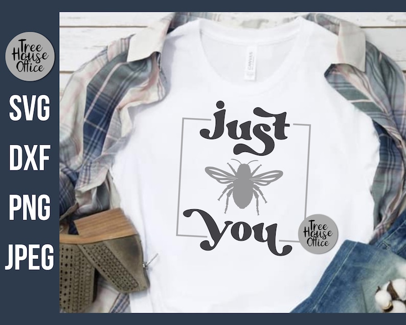 Just Bee You SVG Quote Inspirational Honeybee Quote Cut File - Etsy