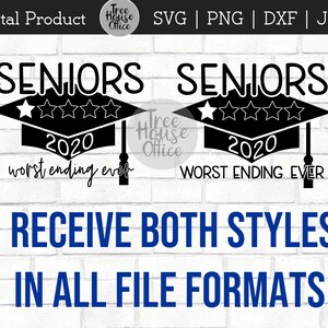 Senior 2020 Quarantine SVG Dxf/png/jpeg, Worst Ending Ever, Star Rating ...
