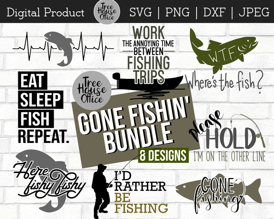 Fishing Svg Bundle, Father's Day Fishing Cut File, Angling Fisherman ...