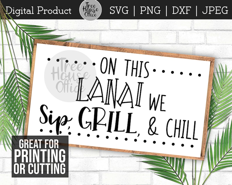 On This Lanai SVG DXF PNG Jpeg Hawaiian House Porch Sip | Etsy