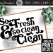 So Fresh and so Clean Clean SVG Dxfpng/jpeg Fresh & Clean - Etsy