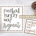 Football Turkey Nap Repeat SVG DXF PNG Jpeg | Thanksgiving Quote | Fall ...