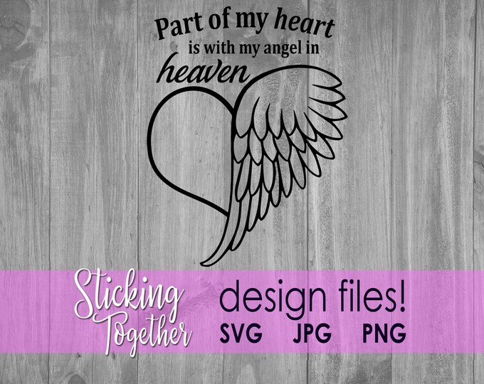 Part of My Heart is With My Angel in Heaven Clipart, Memorial Clip Art ...