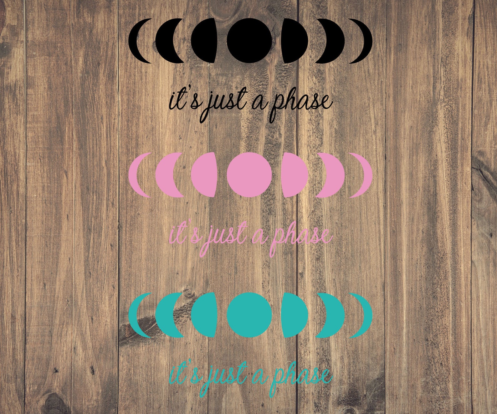 It's Just a Phase Vinyl Decal, Moon Phases Car Window Sticker, Gifts ...