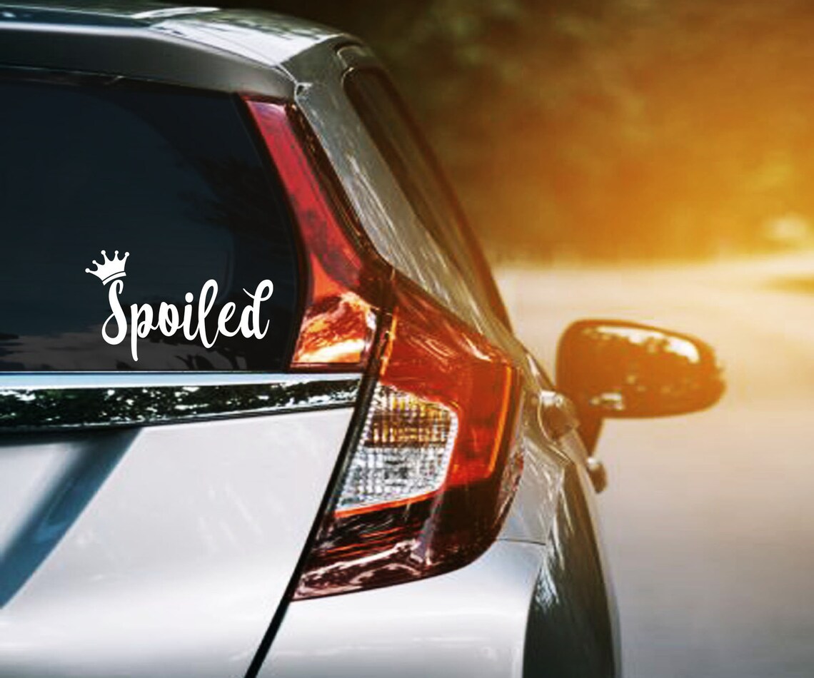 Spoiled Vinyl Decal, Queen Princess Crown Car Window Sticker, Spoiled ...