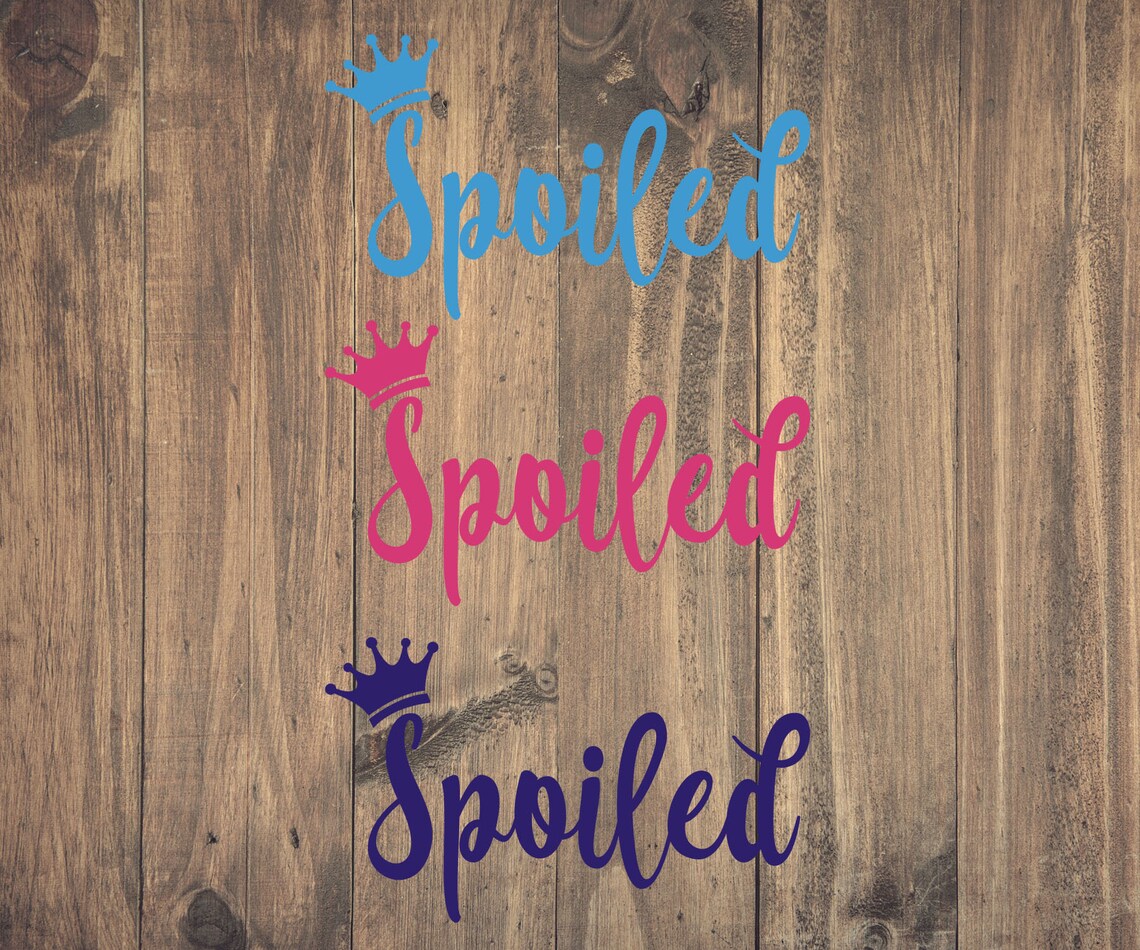 Spoiled Vinyl Decal Queen Princess Crown Car Window Sticker | Etsy