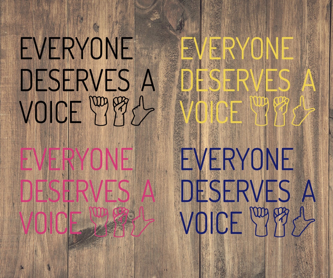 Everyone Deserves A Voice ASL Vinyl Decal, American Sign Language Car ...