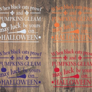 When Black Cats Prowl and Pumpkins Gleam May Luck Be Yours on Halloween ...