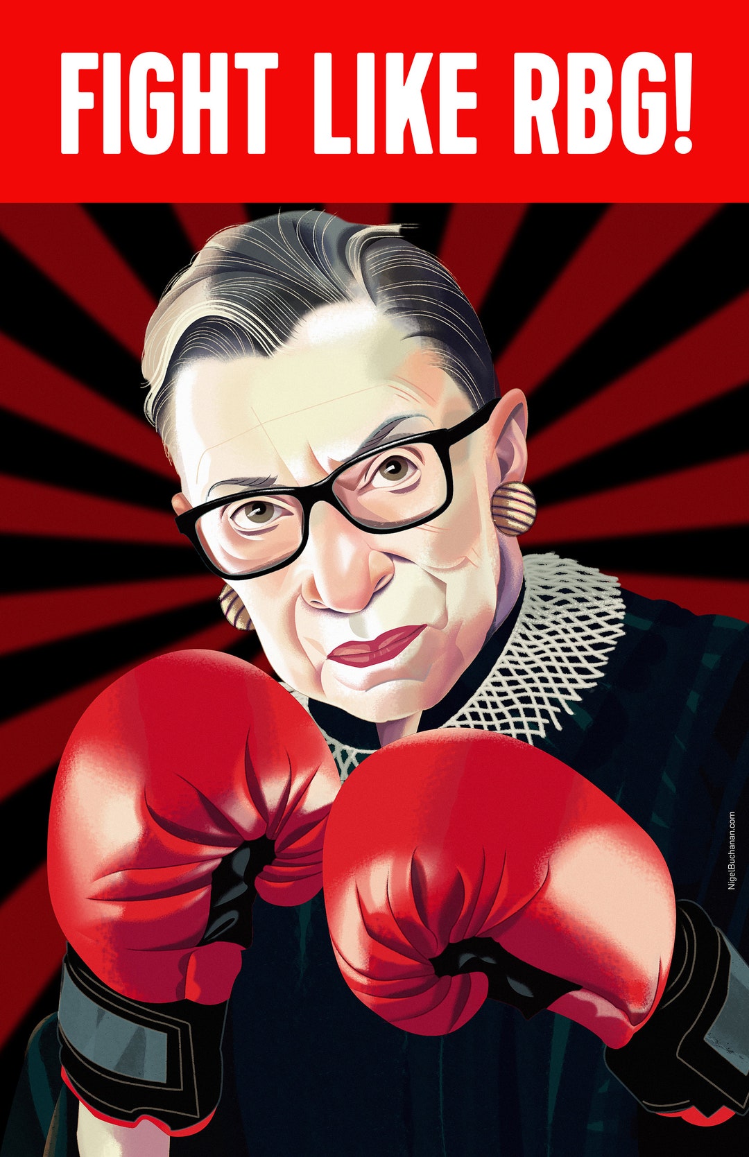 RBG Ruth Bader Ginsburg Poster, fight Like Rbg. Artwork by Nigel ...