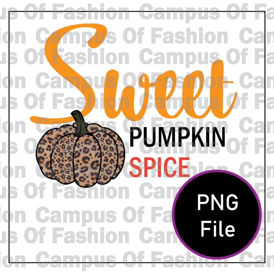 Sweet Pumpkin Spice | PNG | Vector Art Commercial & Personal Use ...