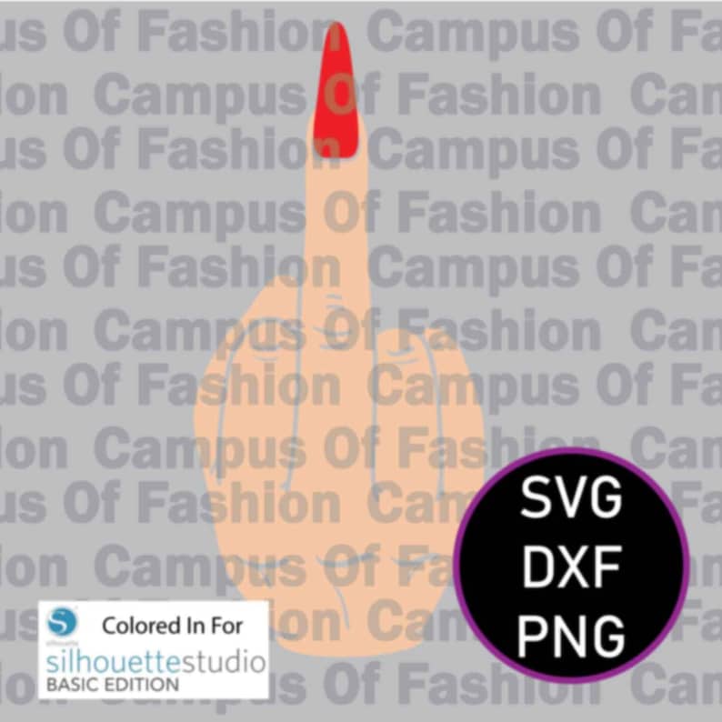 Middle Finger SVG DXF PNG Vector Art Commercial & Personal Use Cricut ...