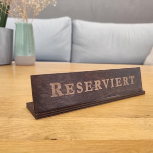 Wooden Plate "reserviert" - Table Sign - Brown and Varnished - Onlywood ...