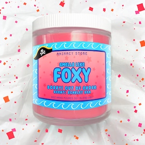FOXY - FNAF Inspired Candle - 8 Oz Hand Poured Soy Blend Wax - Nerdy ...
