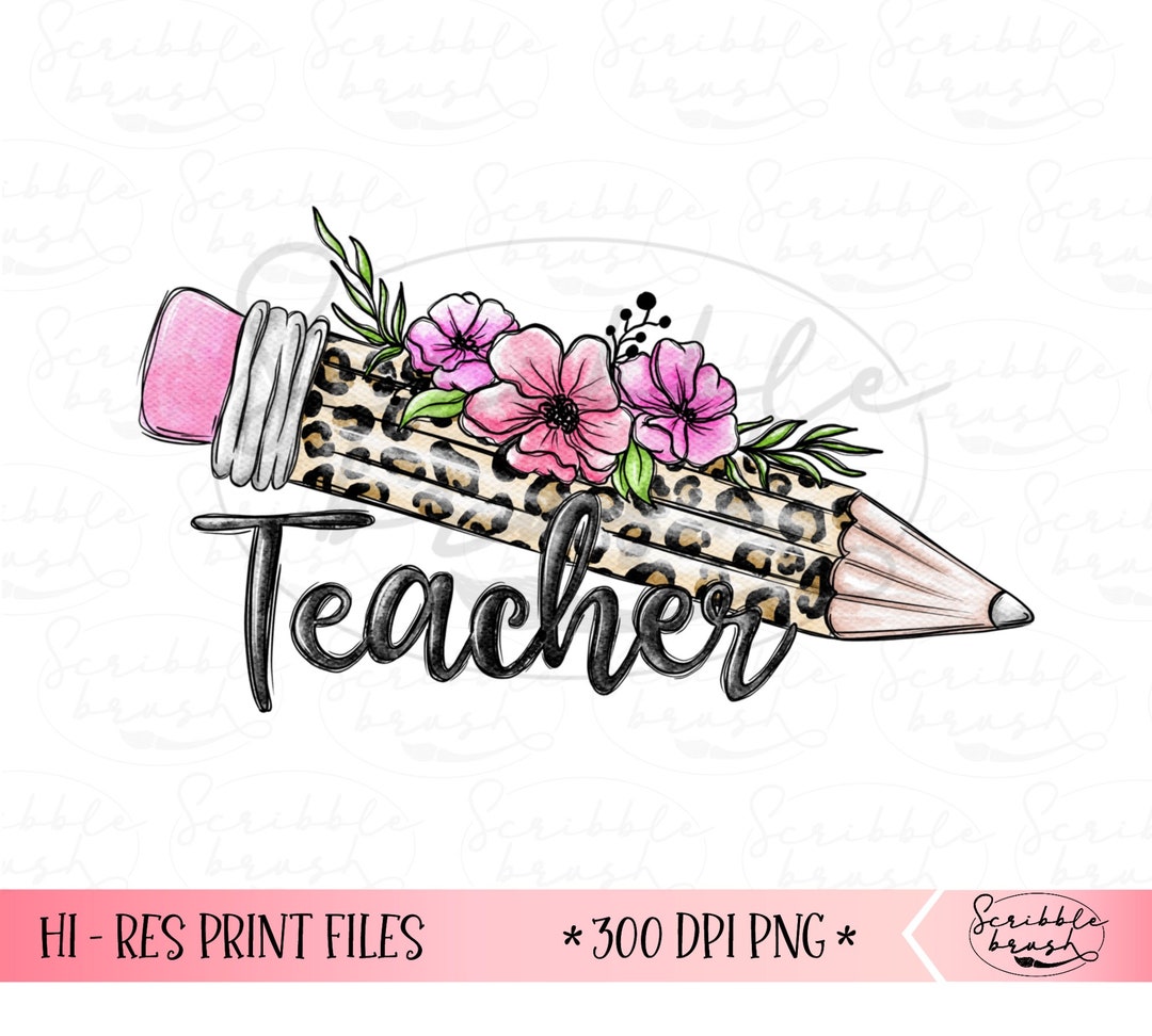 Teacher School Sublimation Design PNG, Leopard Print Floral Pencil ...