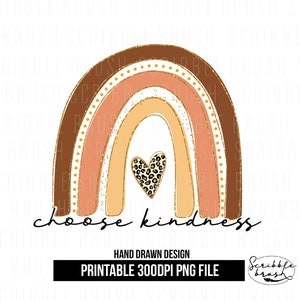 Glitter Choose Kindness Rainbow Sublimation PNG, Boho Rainbow ...