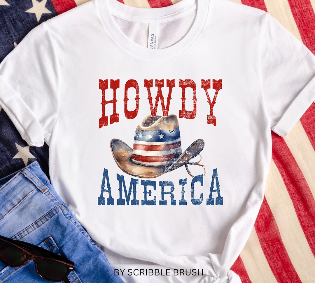 Howdy America Shirt Design PNG, American Cowboy PNG, Make America ...