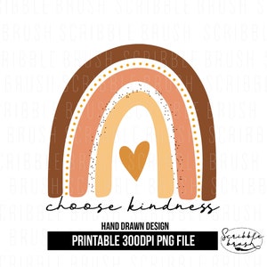 Boho Choose Kindness Rainbow Sublimation PNG, Boho Rainbow Sublimation ...