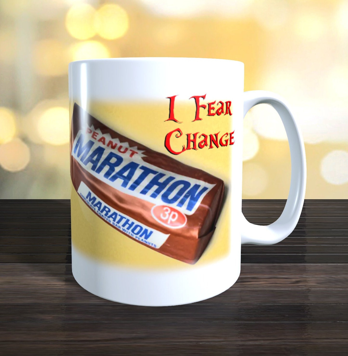 Marathon Chocolate Bar Mug, I Fear Change, Image on Both Sides of the ...