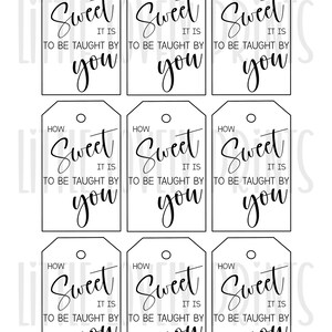 Teacher Appreciation Gift Tag "how SWEET It is to Be Taught by You ...