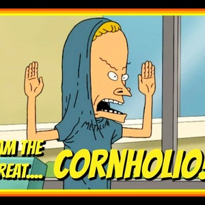 4.5" Funny "i Am the Great Cornholio!" Vinyl Sticker. MTV Beavis ...