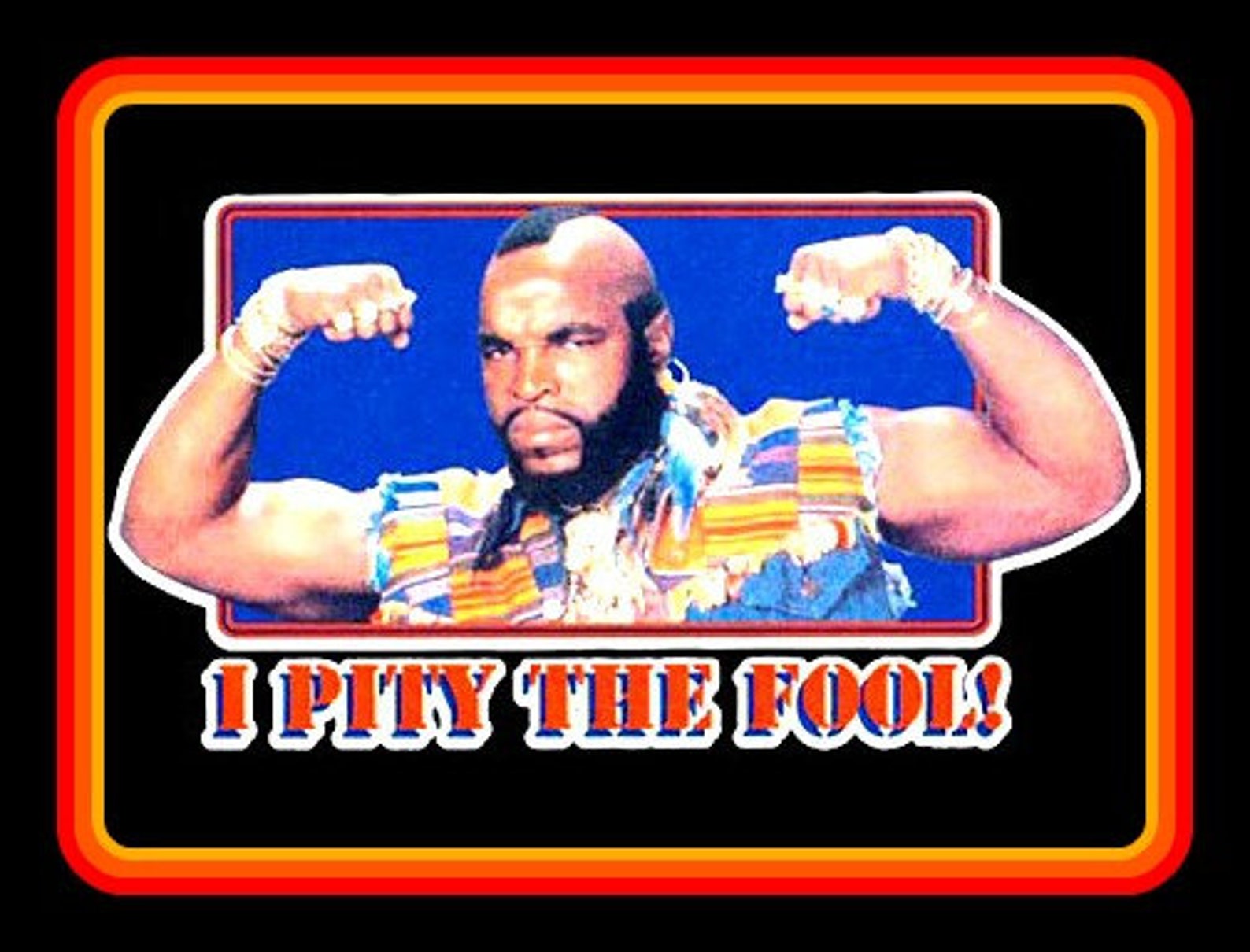 4.25" Classic Mr. T "i Pity the Fool!" Vinyl Sticker. 80's TV B.A. Baracus A-team Decal for Car ...