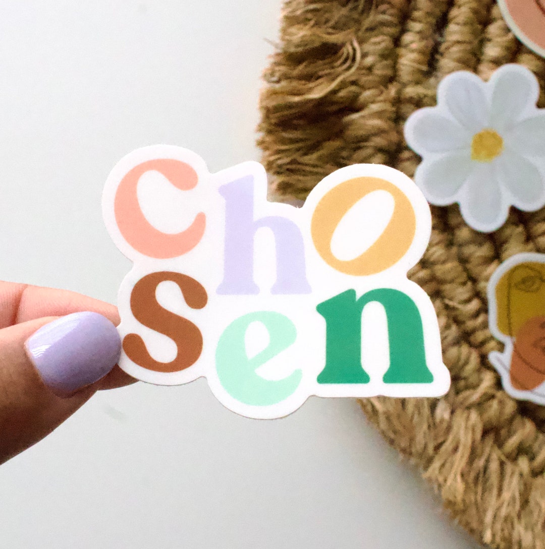 Chosen Sticker - Vinyl Sticker - Laptop Stickers - Christian - Jesus ...