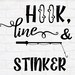 Hook Line & Stinker SVG - Fishing Baby Outfit Svg - Hook Line Sinker ...