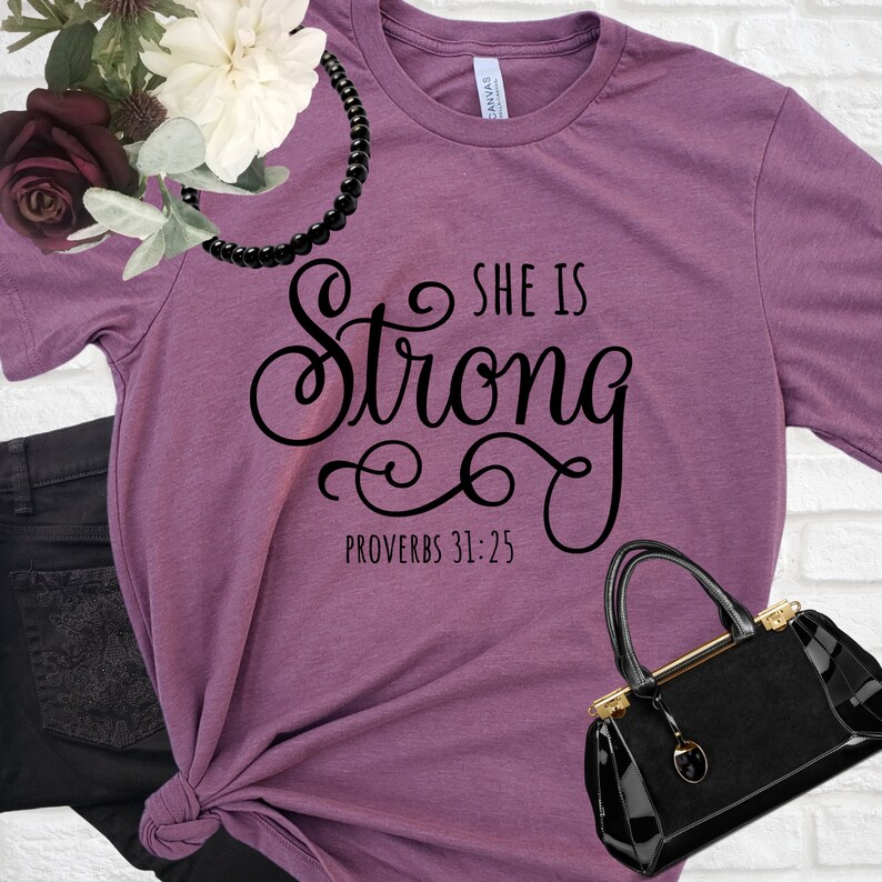 She is Strong SVG - Inspirational SVG - Proverbs 31 SVG - Strong Svg ...