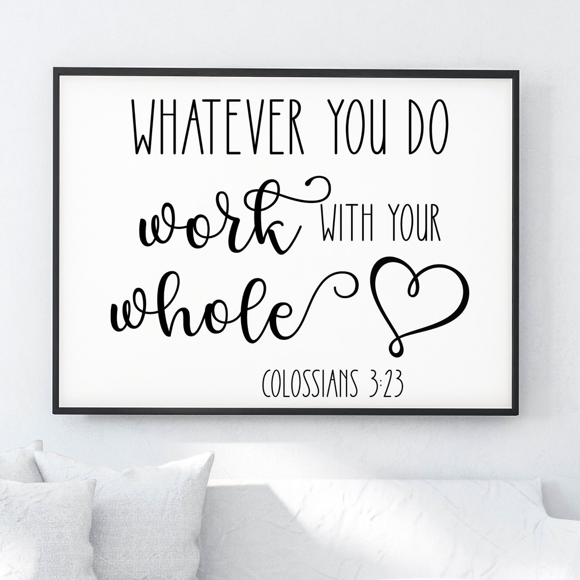 Whatever You Do Work With Your Whole Heart SVG Whole Heart | Etsy