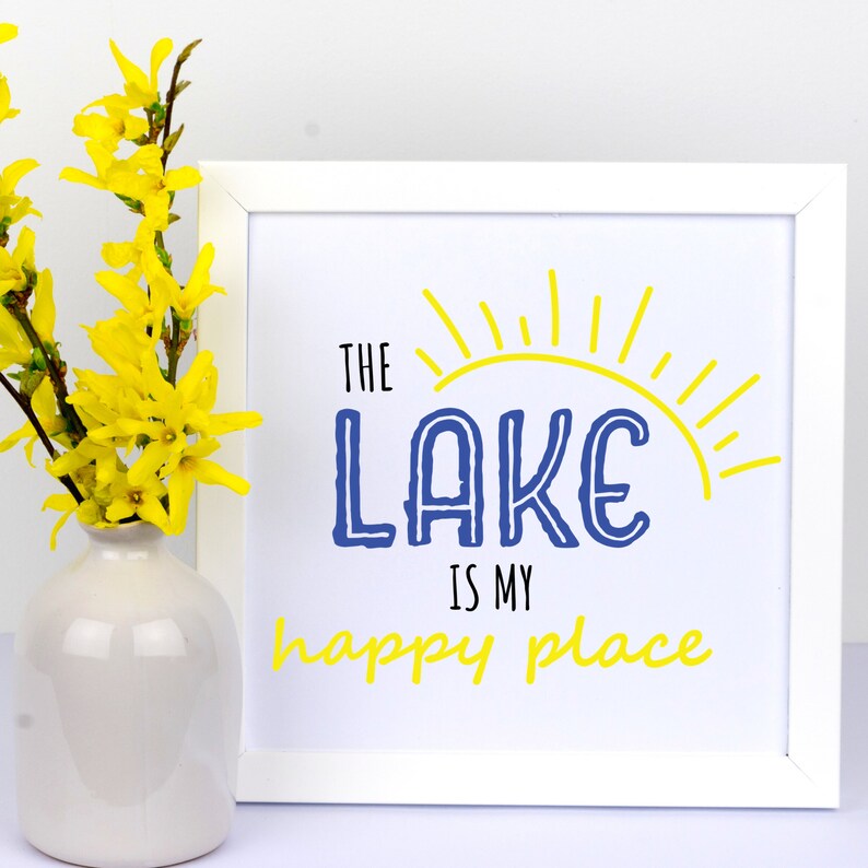 The Lake is My Happy Place SVG Lake is Happy Place Sign SVG | Etsy