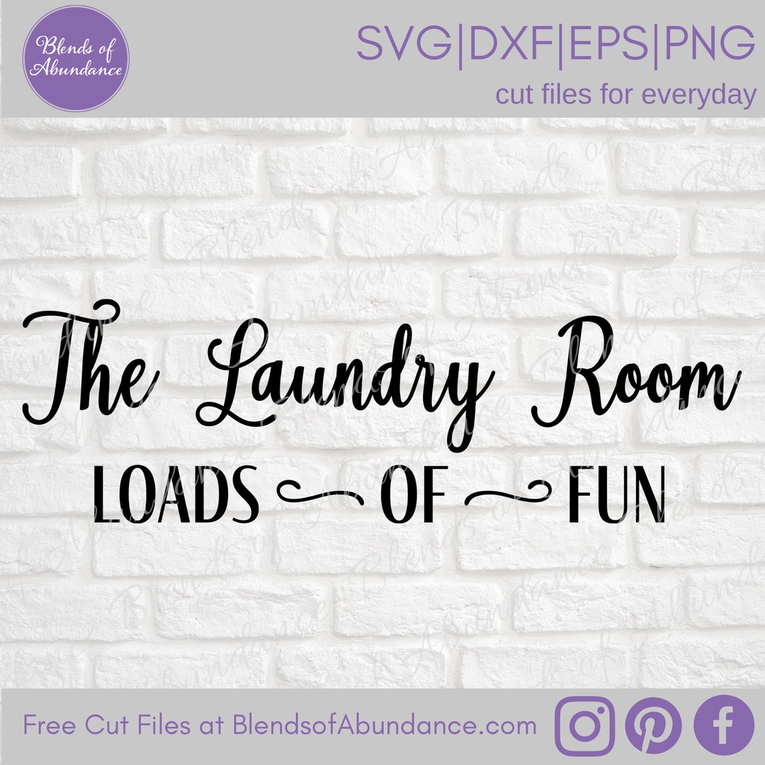 Laundry Room SVG - Laundry Room Decor SVG - Home Decor SVG - the ...