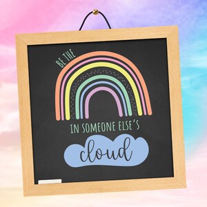 Be the Rainbow in Someone Else's Cloud SVG - Rainbow SVG - Boho Rainbow ...