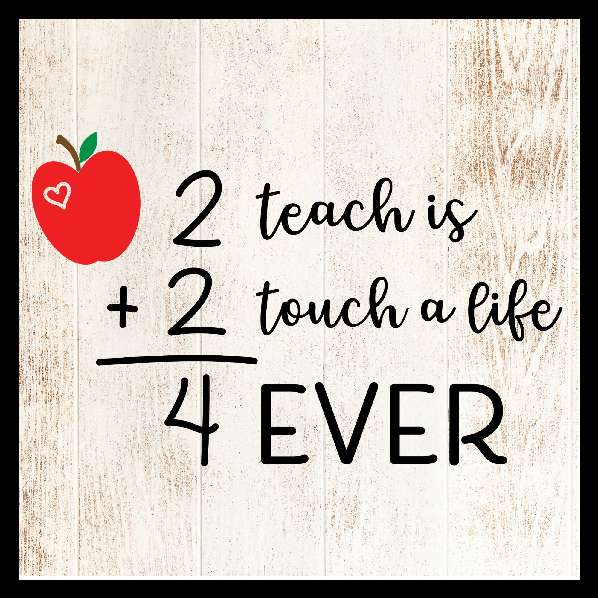 Teacher Quote SVG To Teach is To Touch a Life Forever SVG | Etsy