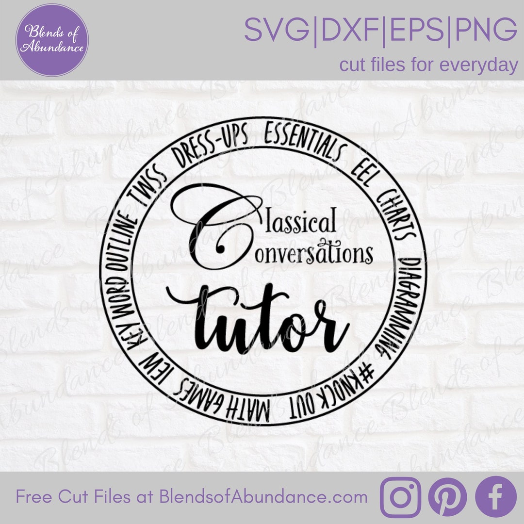 Classical Conversations Svg - Classical Conversations Essentials - Home ...
