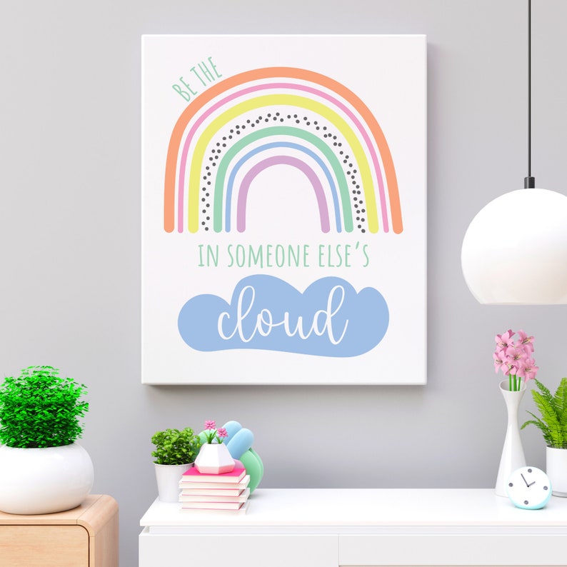 Be the Rainbow in Someone Else's Cloud SVG Rainbow SVG | Etsy