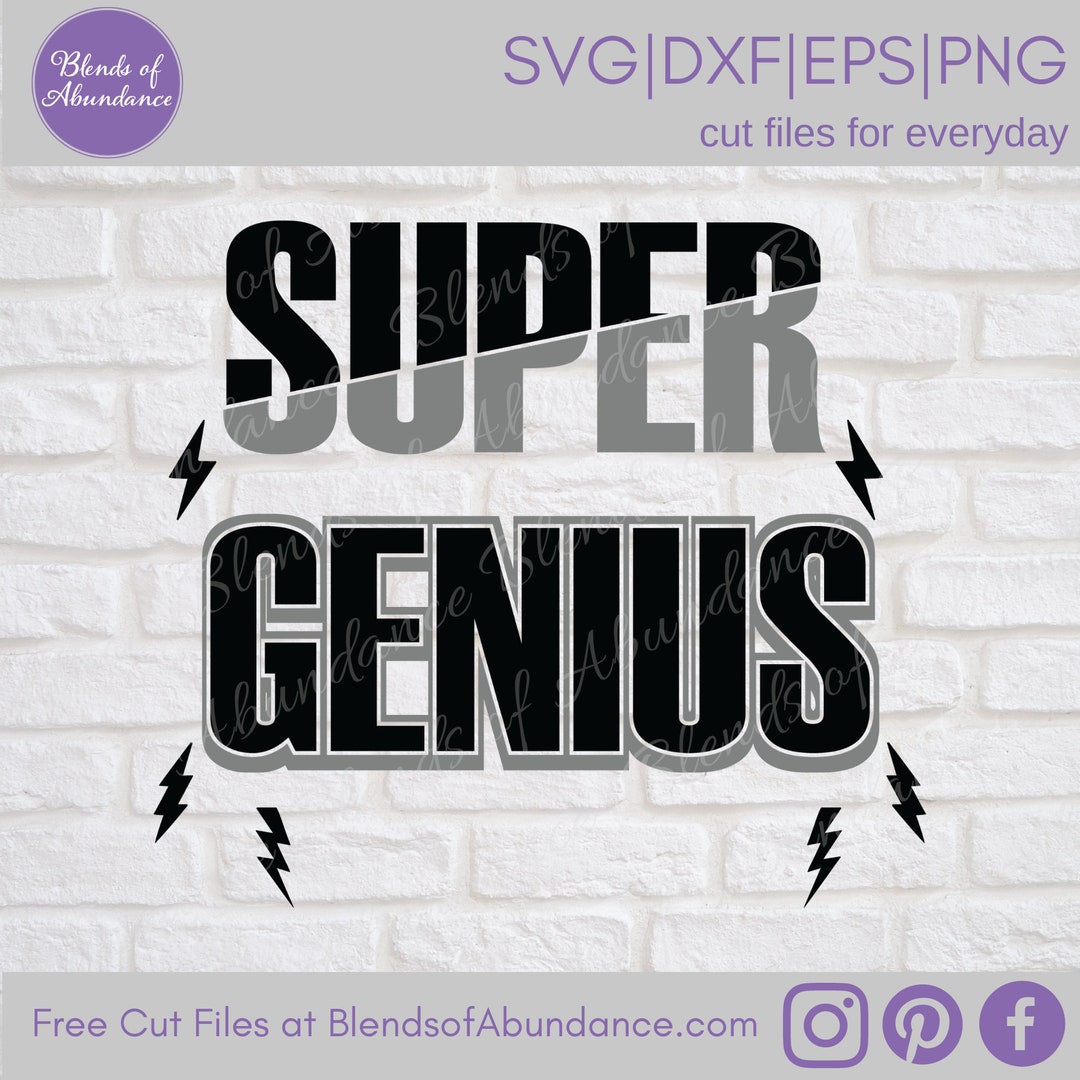 Super Genius SVG Child Super Genius T-shirt Child Room Decor Svg Back ...