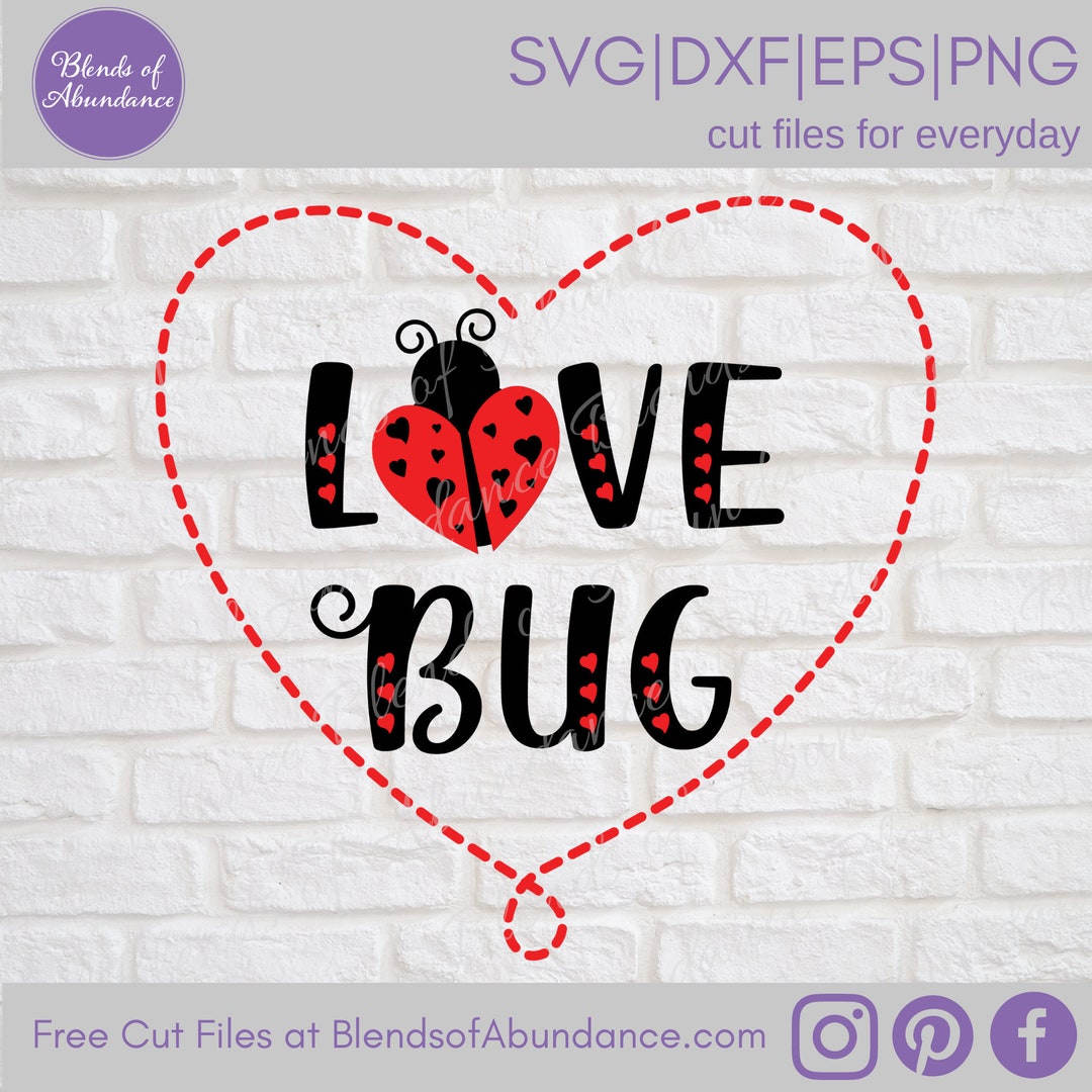 Love Bug SVG Ladybug Valentine Svg Valentine's Day Svg Child Valentine ...