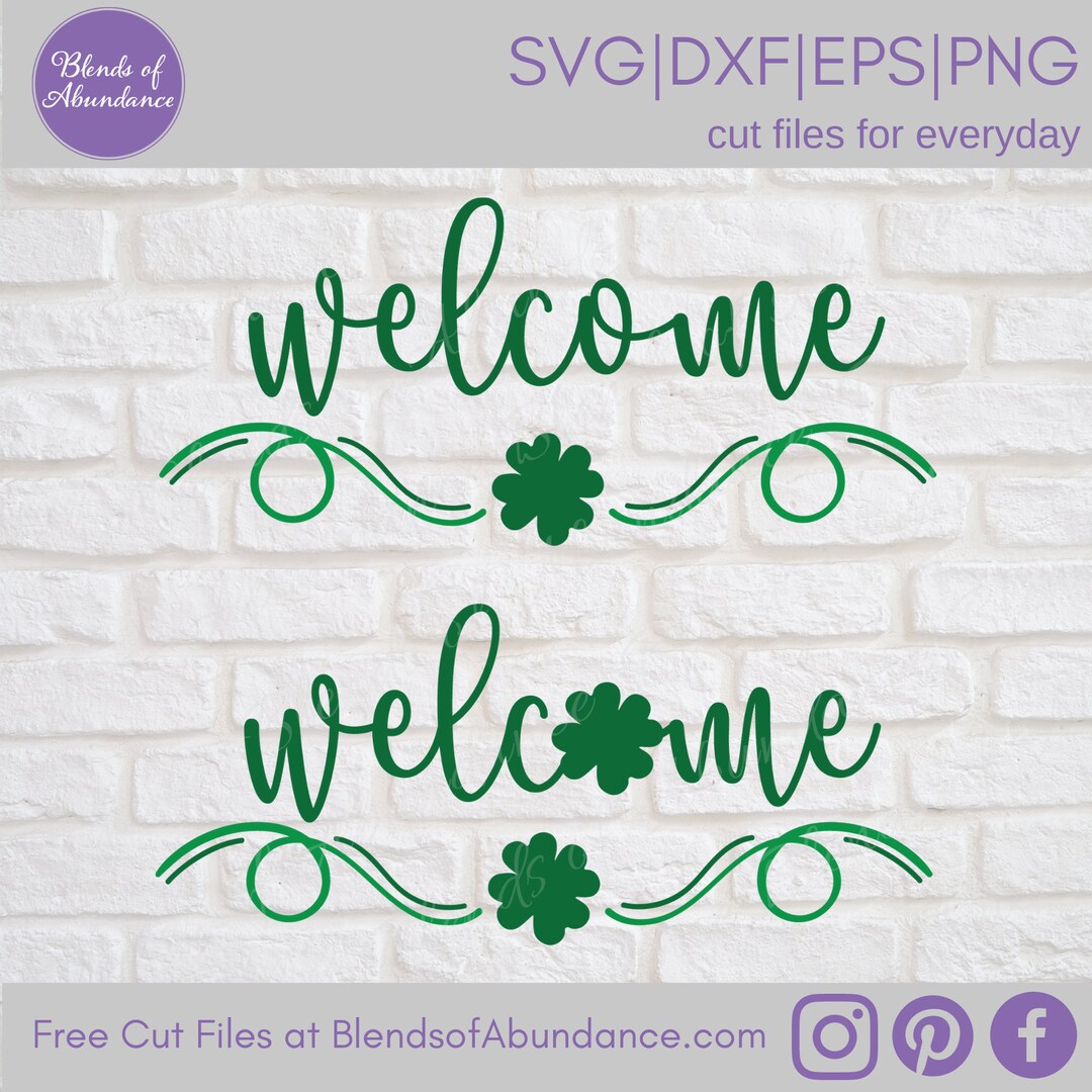 Welcome St Patrick's Day SVG - Welcome Shamrock Svg - St Patty's Day ...