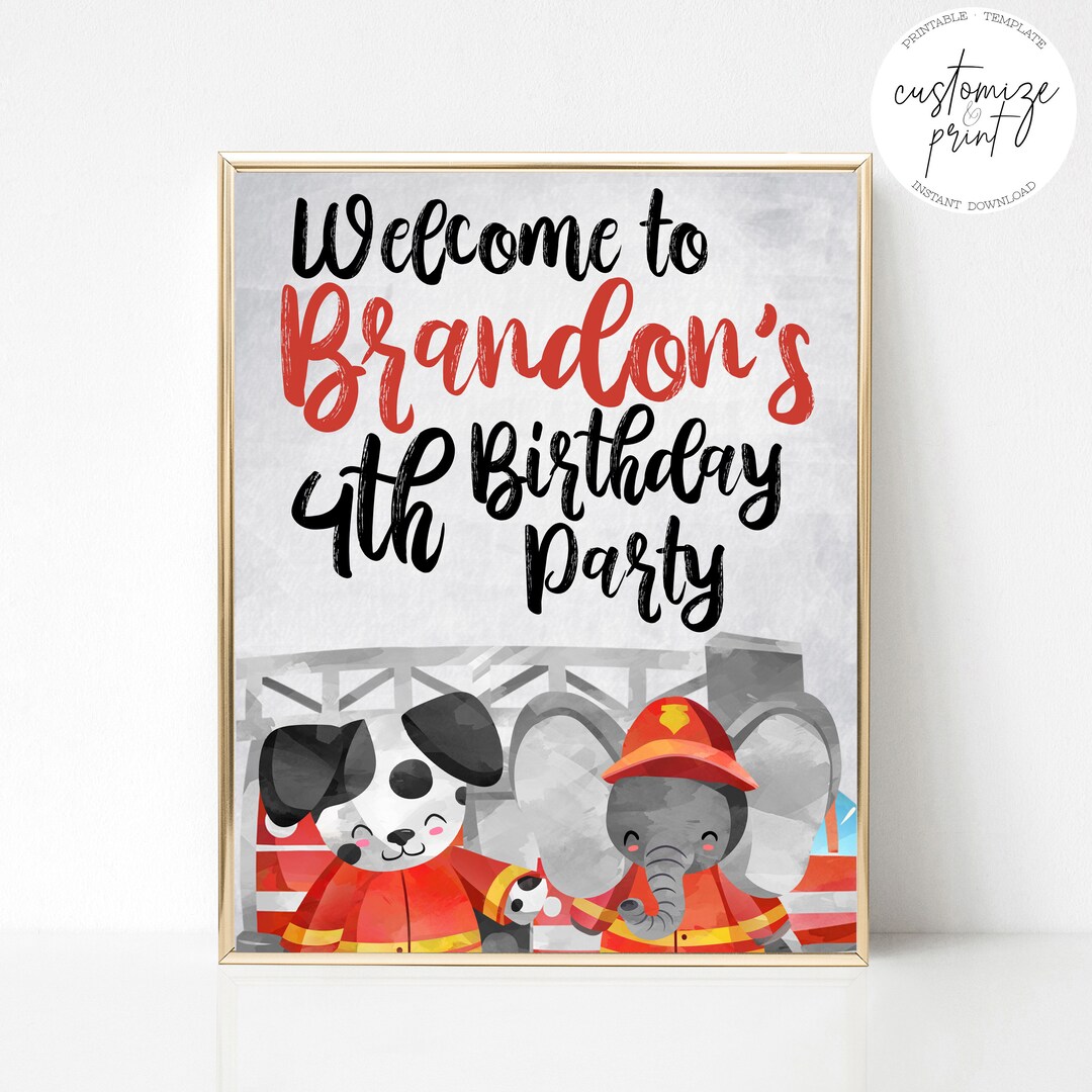 Firefighter Birthday Party Welcome Sign Editable Template, Printable ...