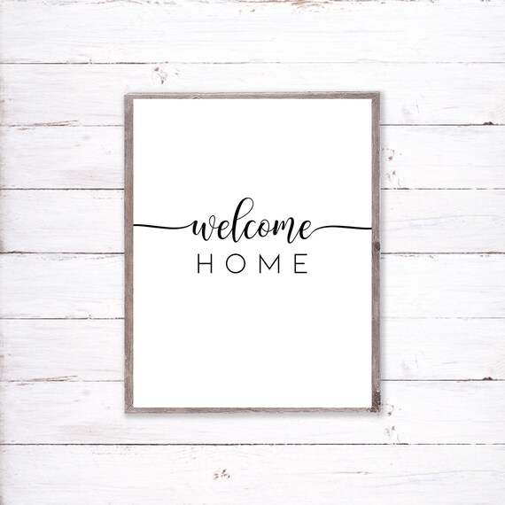 Welcome Home Printable Wall Quote Decor Instant Download | Etsy
