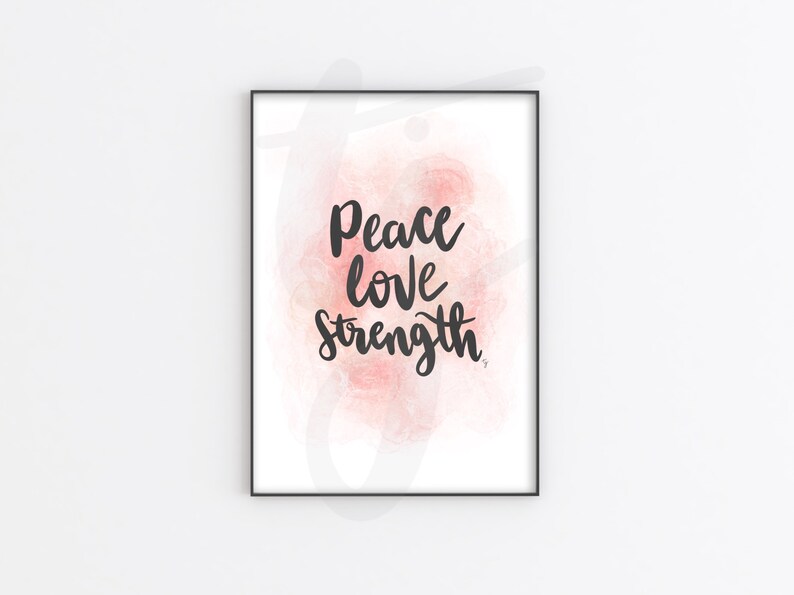 Peace Love Strength Printable Instant Digital Download - Etsy
