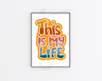 This is My Life-digital DOWNLOAD Digital Files - Etsy
