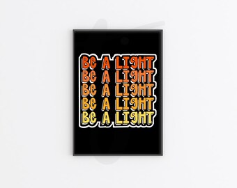 Be a Light Download, Digital Download, Poster, Boho, Wall Art - Etsy