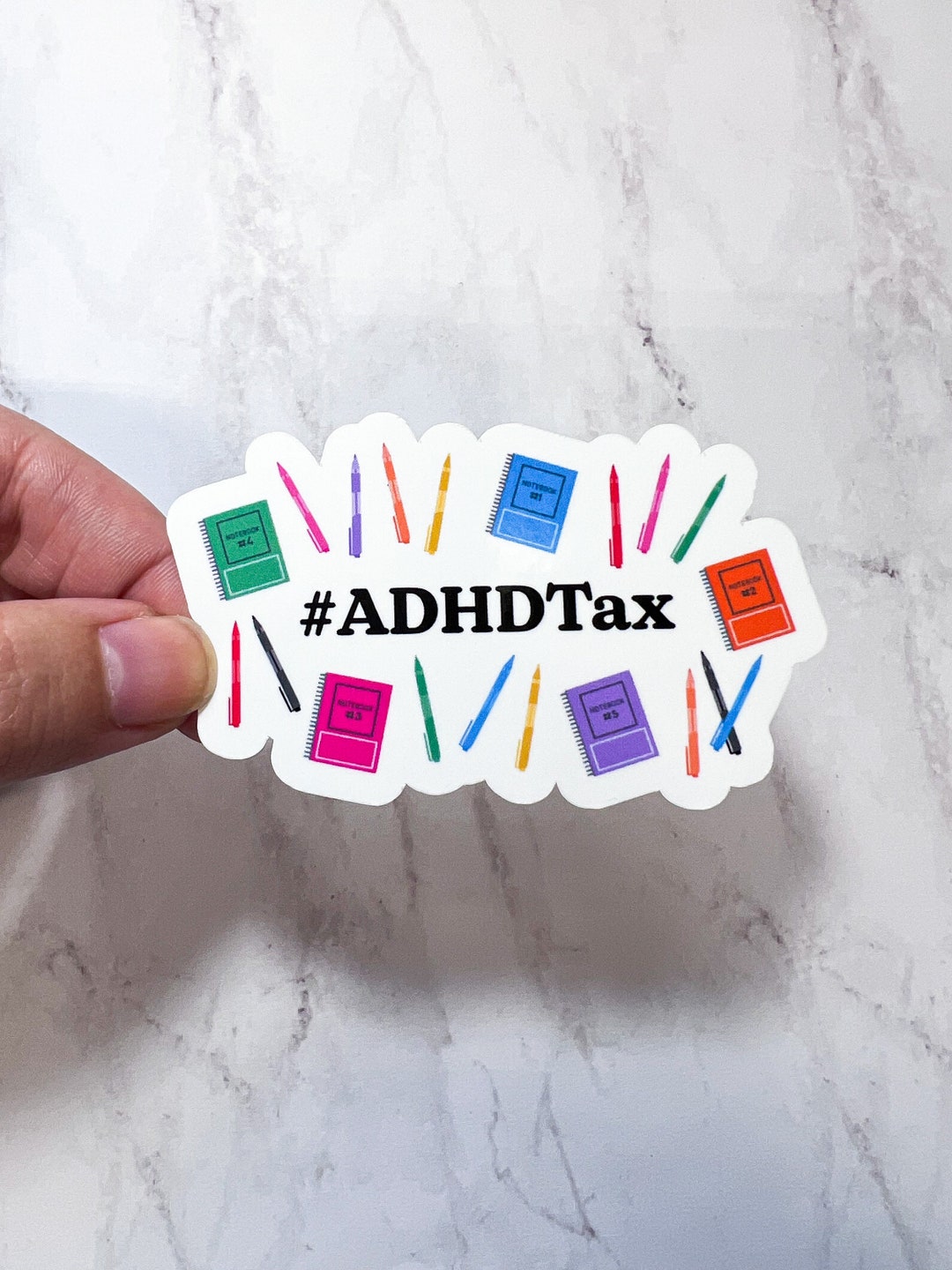ADHD Tax Sticker, Neurodivergent, Anxiety, Notebooks, Pens ...