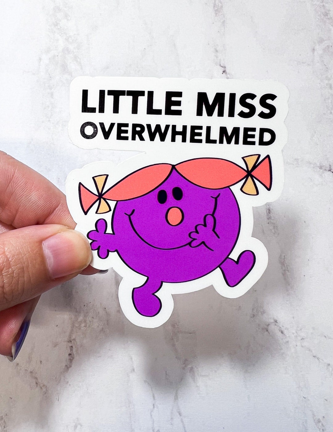 Little Miss Overwhelmed Sticker, ADHD, Neurodivergent, Anxiety, Mental ...