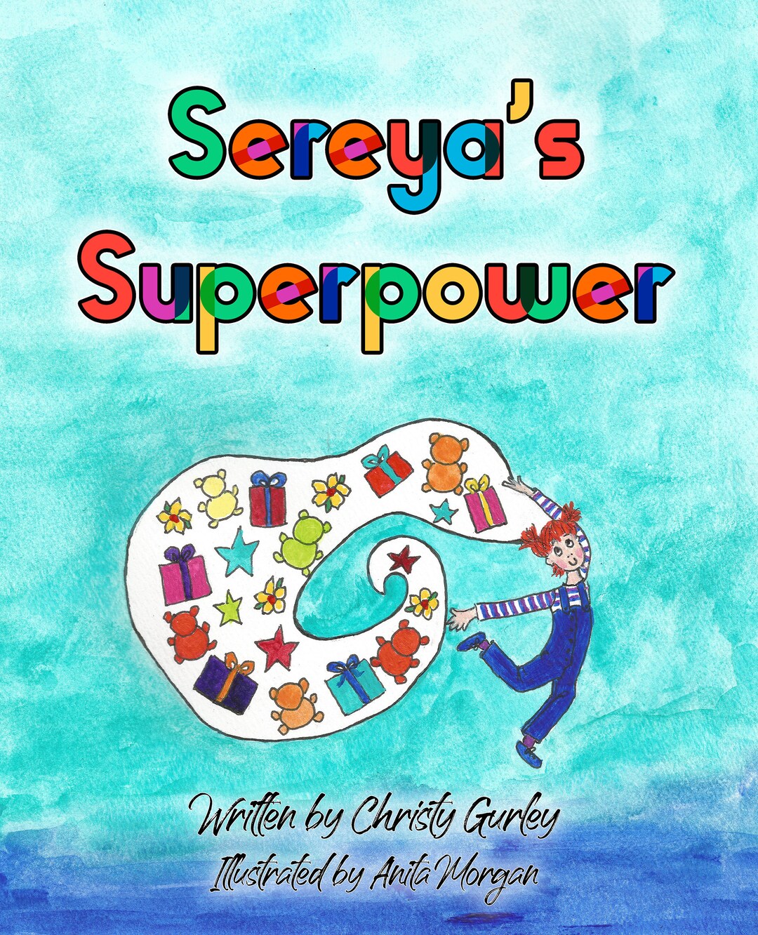 Sereya's Superpower the 1st in a Series of Children's Books About ...