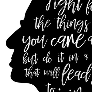 Ruth Bader Ginsburg Quote; RBG Silhouette; Fight for the Things You ...